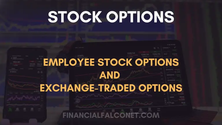 What are Stock Options? Types and Examples - Financial Falconet
