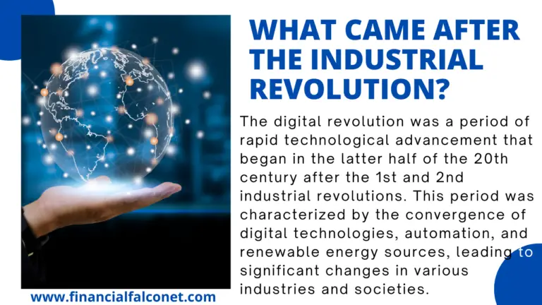 What came after the industrial revolution? - Financial Falconet